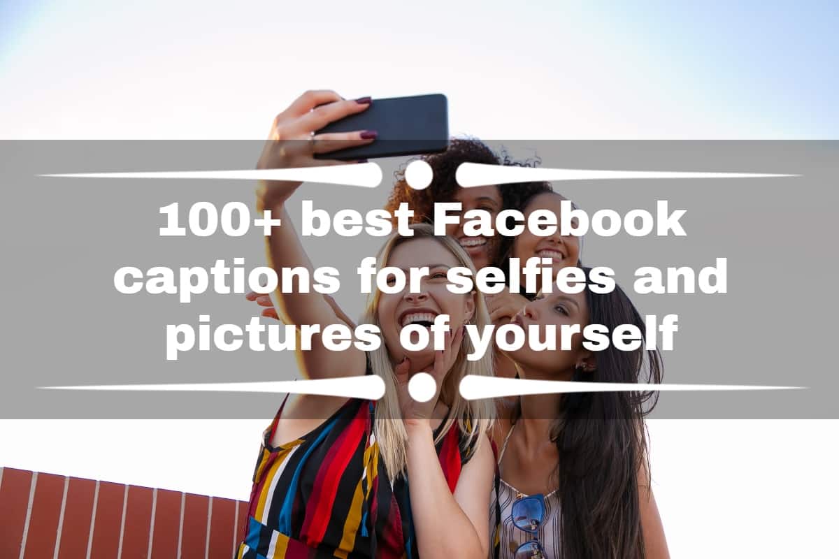 Best Captions For Facebook - Mr. Captions
