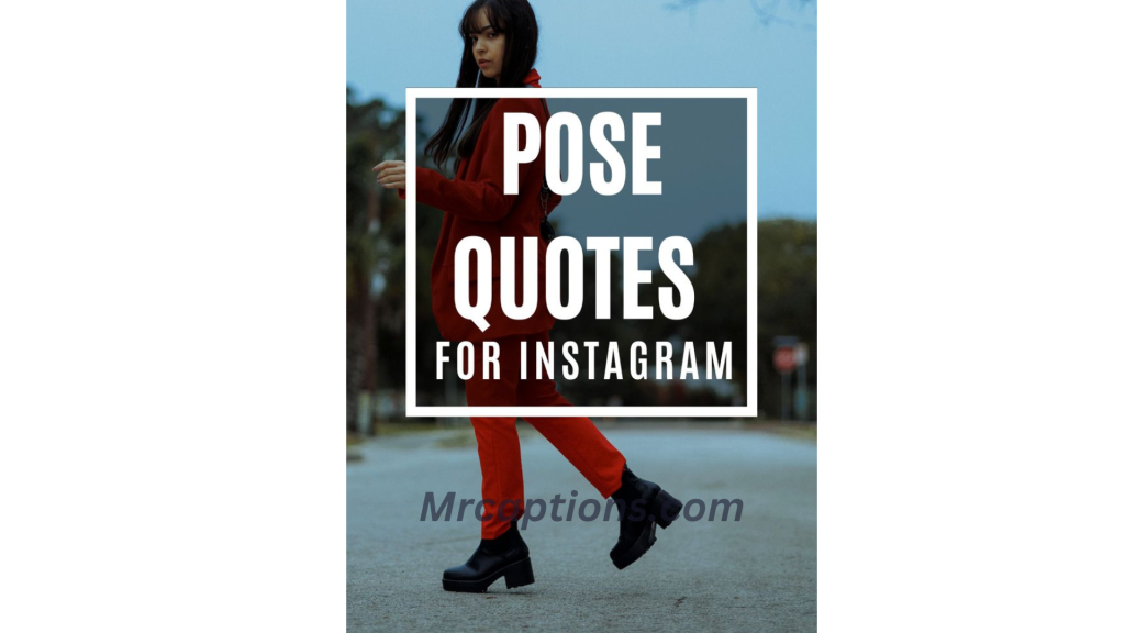 300+ Best Standing Pose Captions Quotes for Instagram - Mr. Captions
