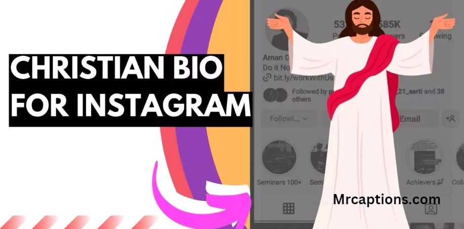 600+ Best Christian Bios for Instagram - Mr. Captions
